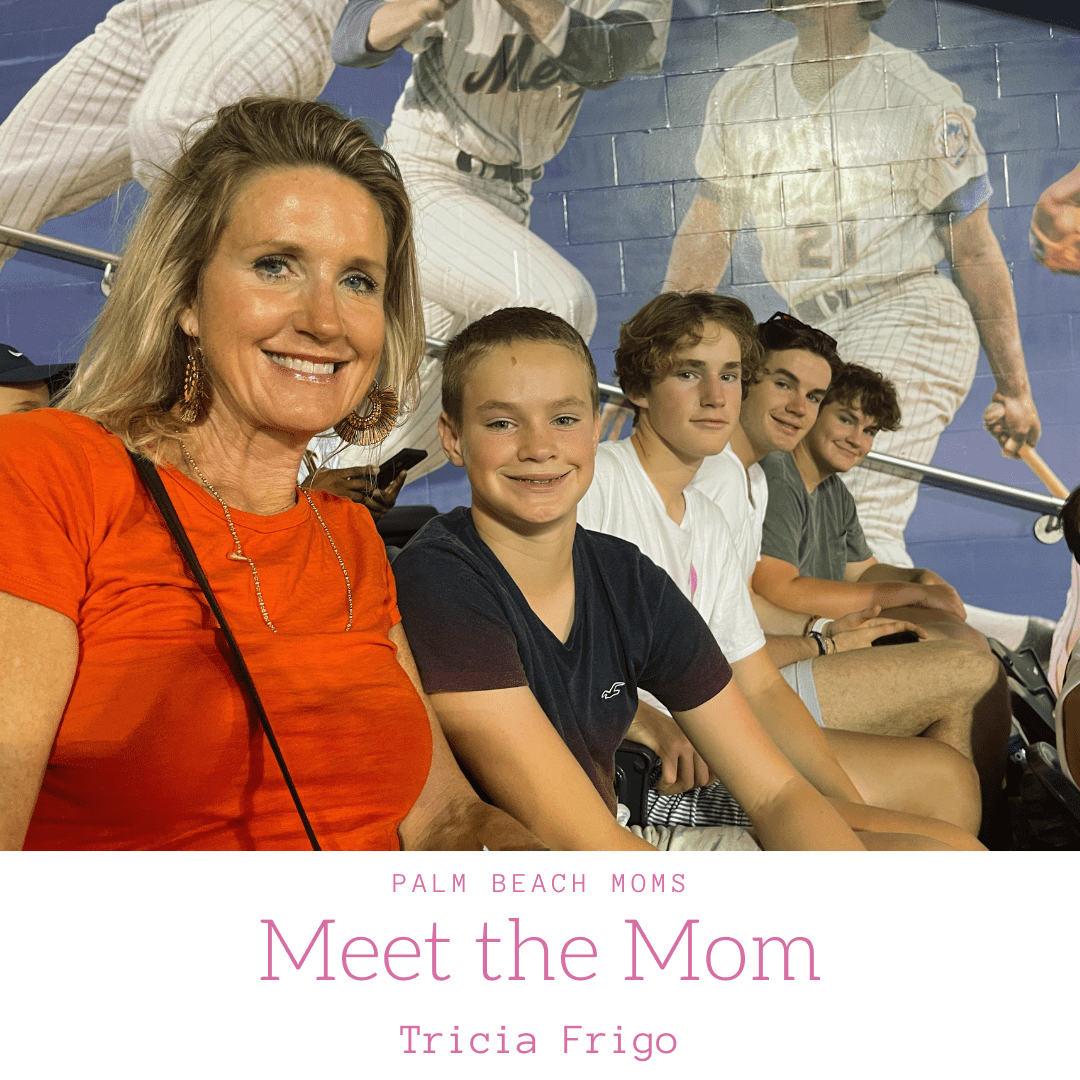 Meet the Mom - Tricia Frigo - Palm Beach Moms