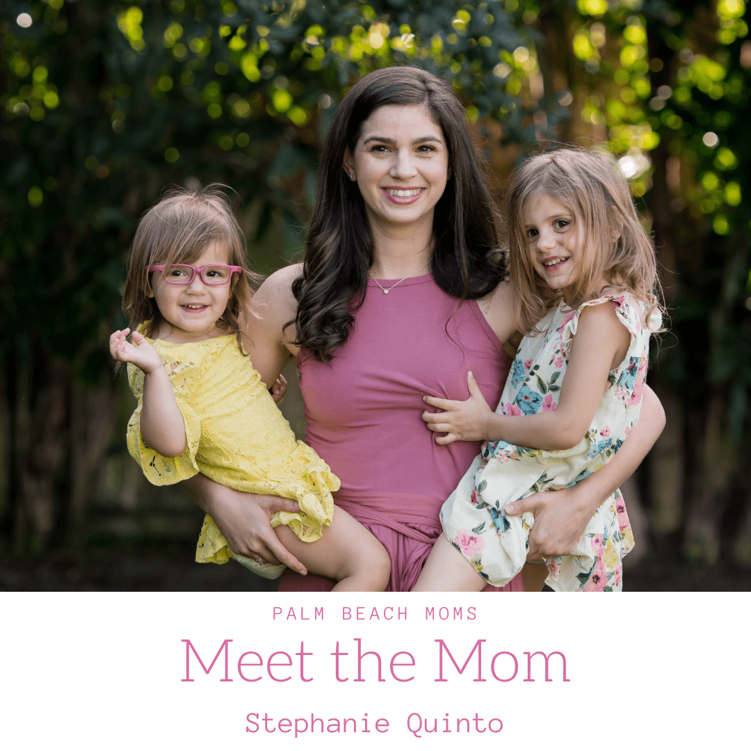 Meet the Mom - Stephanie Quinto - Palm Beach Moms