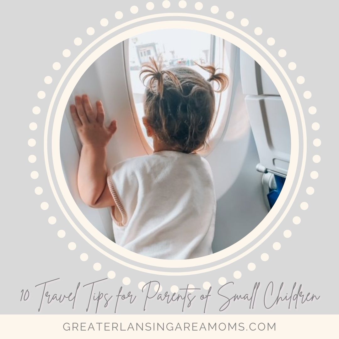 10 Essential Travel Tips When Traveling with Small Children - Greater ...