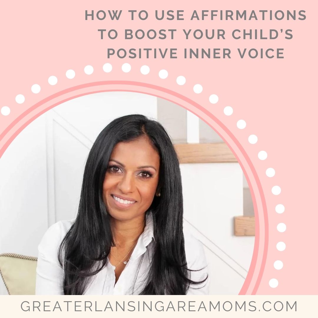 How to Use Affirmations to Boost Your Child’s Positive Inner Voice ...
