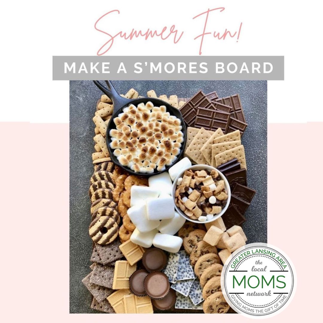 Make a Summer S’Mores Board - Greater Lansing Area Moms