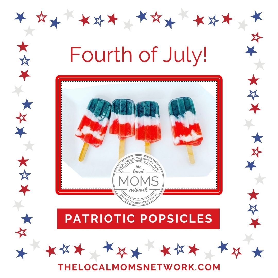 4th of July Popsicles! - West University Moms