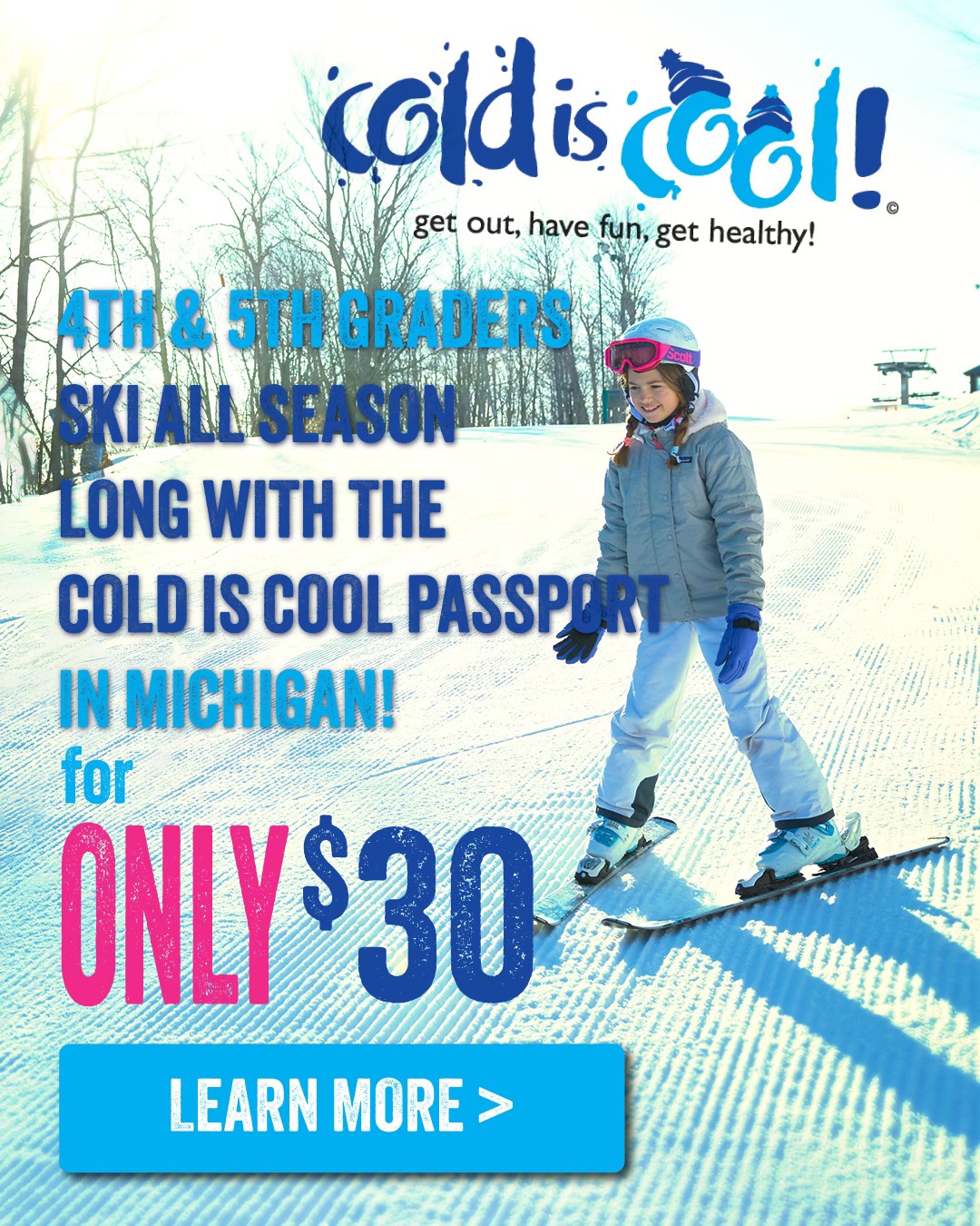 Cold is Cool! Ski program for 4th and 5th graders in Michigan - Greater ...
