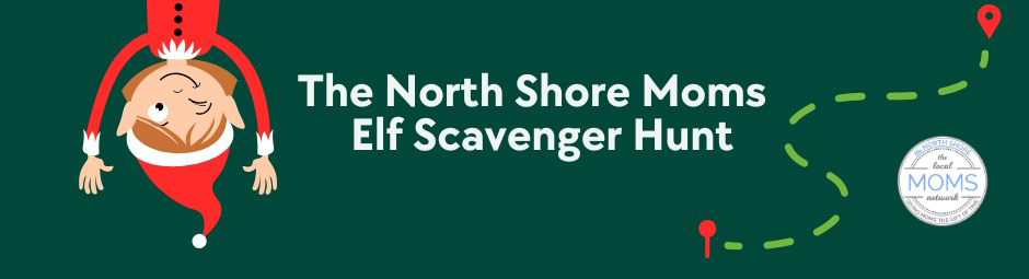 Elf Scavenger Hunt - The North Shore Moms
