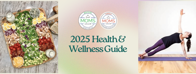 2025 Health & Wellness Guide - Westport Moms