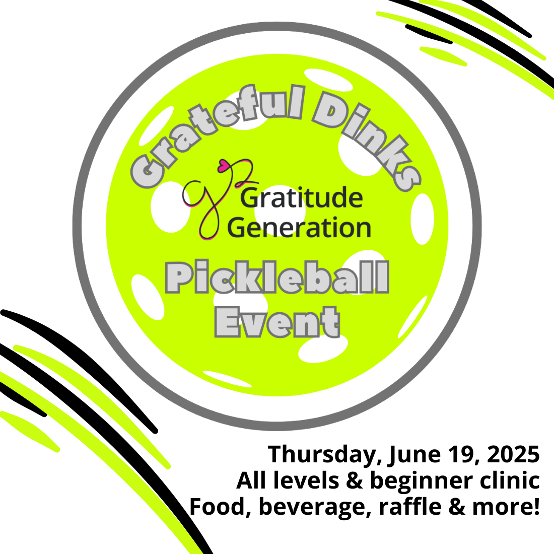 Gratitude Generation's Grateful Dinks Pickleball Event - Chicago North ...
