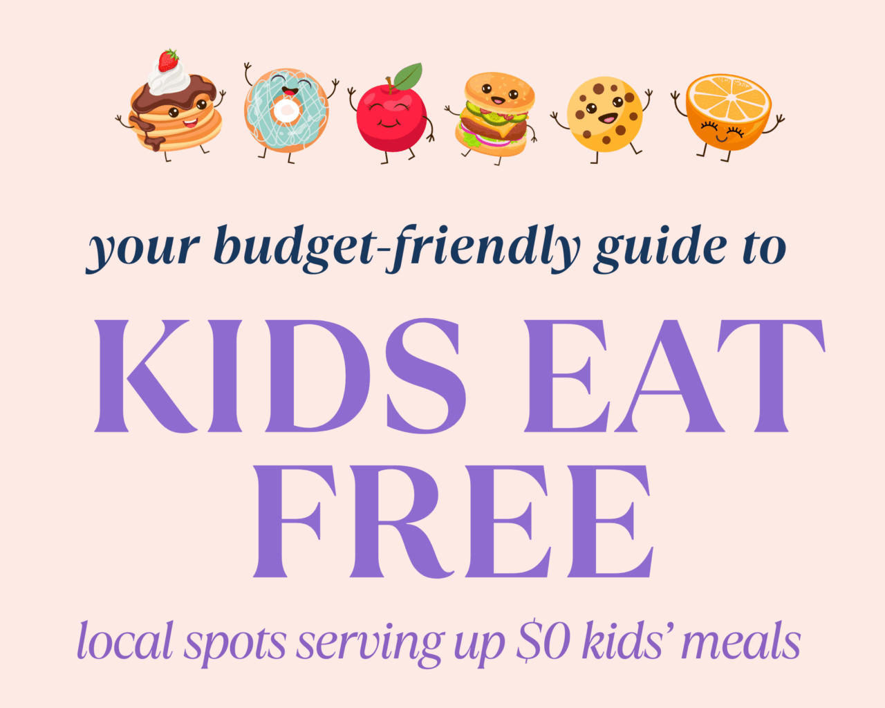 Kids Eat Free in Anne Arundel County - Anne Arundel Moms