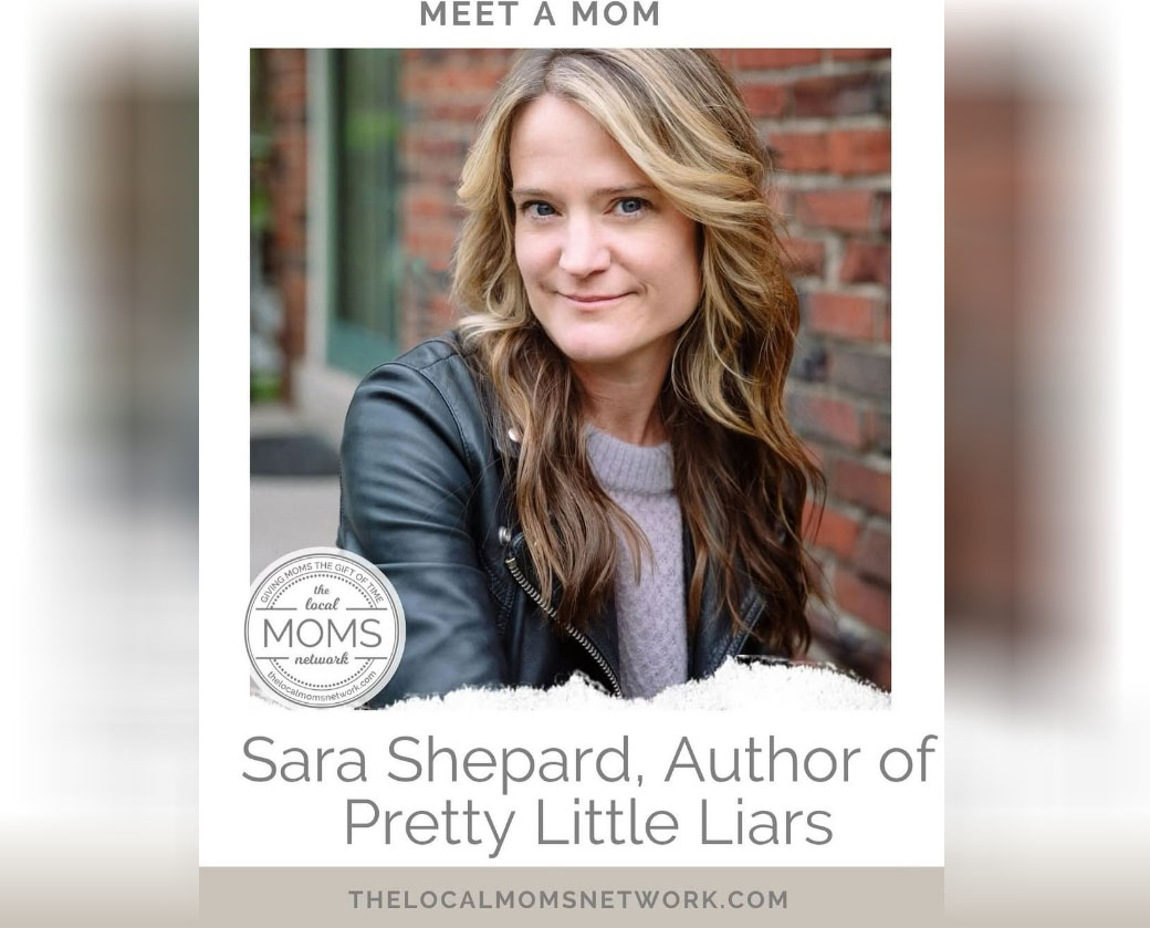 Meet a Mom: Author Sara Shepard of Pretty Little Liars on her Newest ...