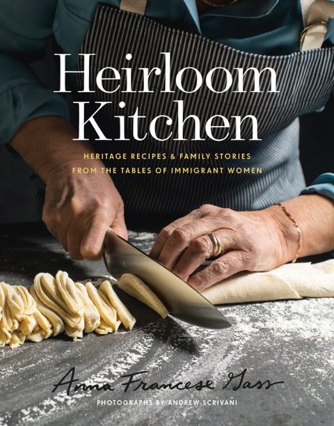 Heirloom Kitchen: A New Cookbook from Chef Anna Gass - Rye & Rye Brook Moms