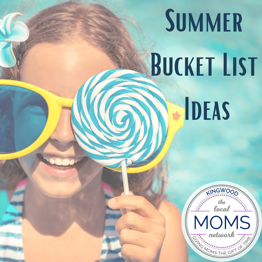 Summer Fun Bucket List 2021 - Kingwood Moms